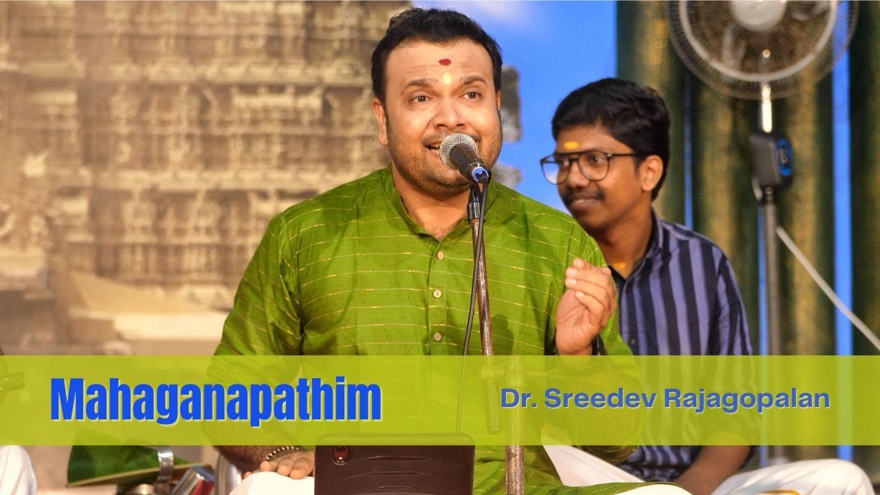 Mahaganapathim | Dr. Sreedev Rajagopalan | Sai Sangeetholsavam 2023 ...
