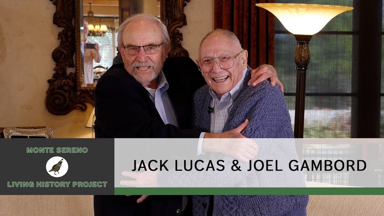 JOEL GAMBORD & JACK LUCAS / MONTE SERENO LIVING HISTORY PROJECT - YouTube