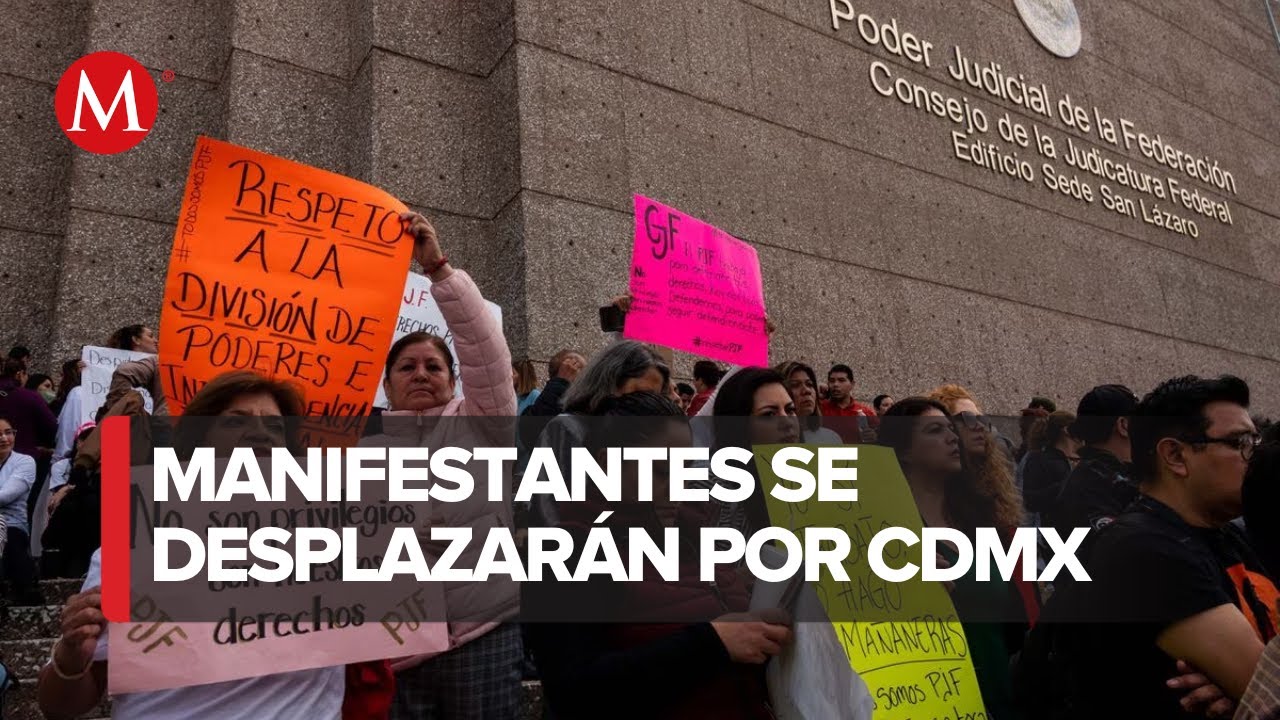Trabajadores del Poder Judicial realizarán protestas en CDMX por quinto ...