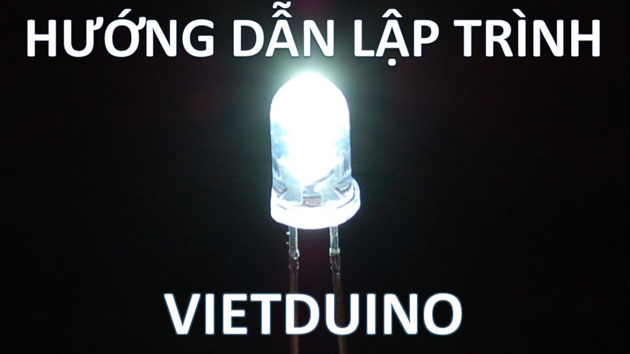 Lập trình Vietduino #2: Chớp tắt một đèn LED - YouTube