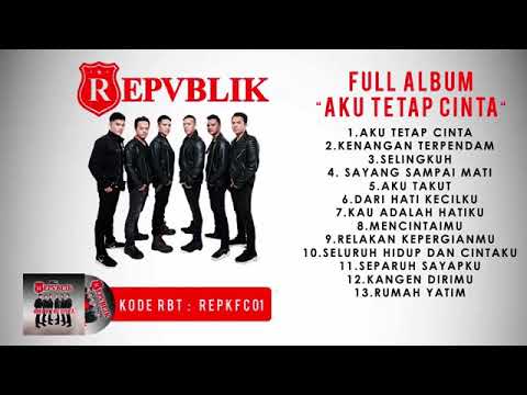 Full album terbaru republik - YouTube