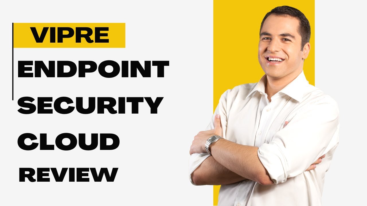 Vipre Endpoint Security Cloud: A Comprehensive Security Solution for ...