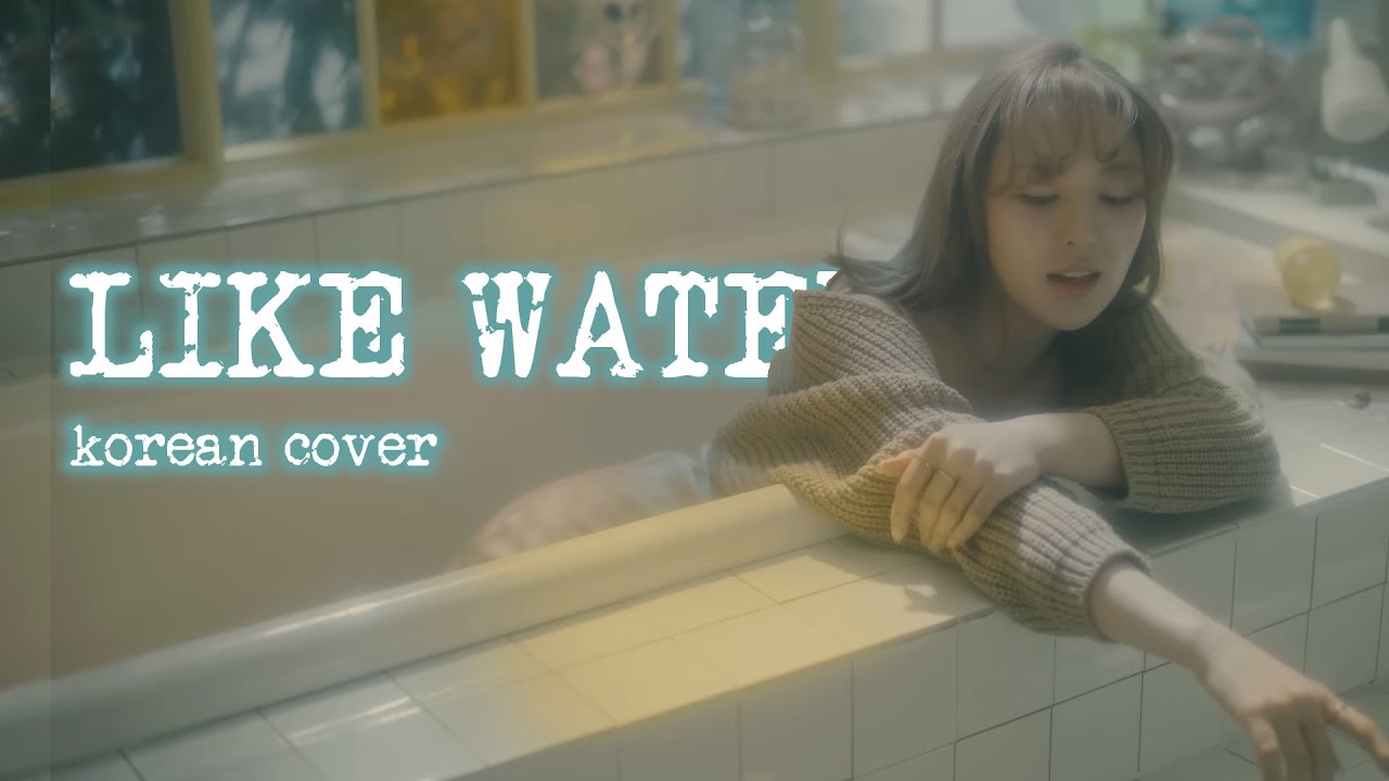 Wendy 웬디 - Like Water 『Cover』 - YouTube