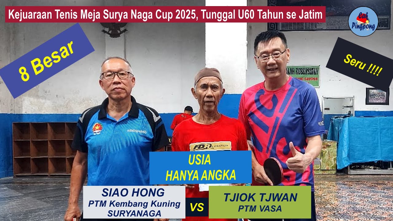8 BESAR SURYA NAGA CUP U60 2025, USIA HANYA ANGKA, TAN TJIOK TJWAN ...