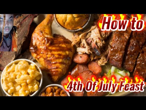 "How To" Make A "4th Of July" Feast #fyp #4thofjuly #howto #howtomake # ...