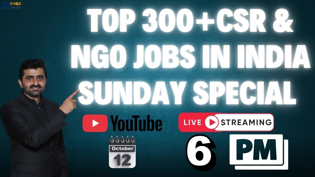 Top 300+ CSR & NGO Jobs in India – October Mega Job Drop - YouTube