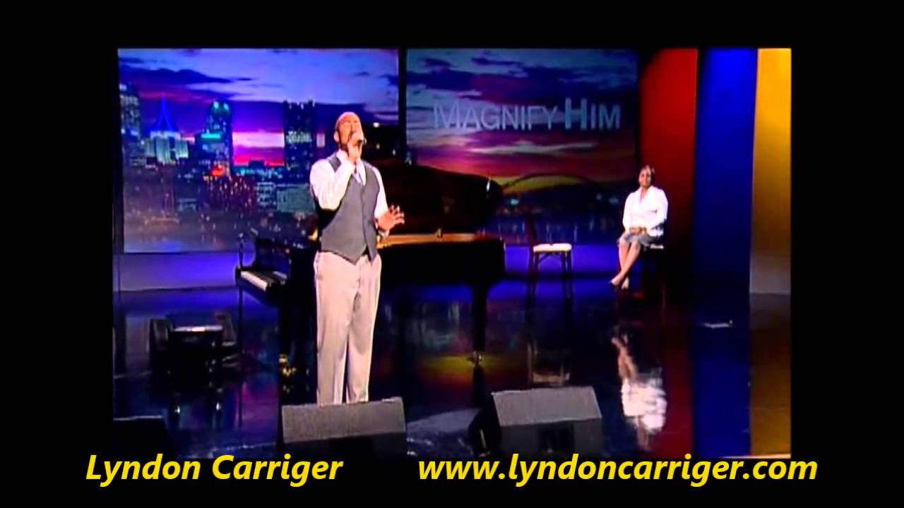 Lyndon Carriger, "We Shall Behold Him" 2014 - YouTube