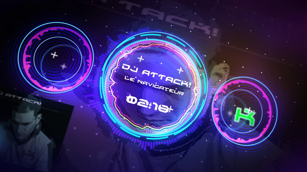 DJ ATTaCK! - Le Navigateur (Remastered Version) - YouTube