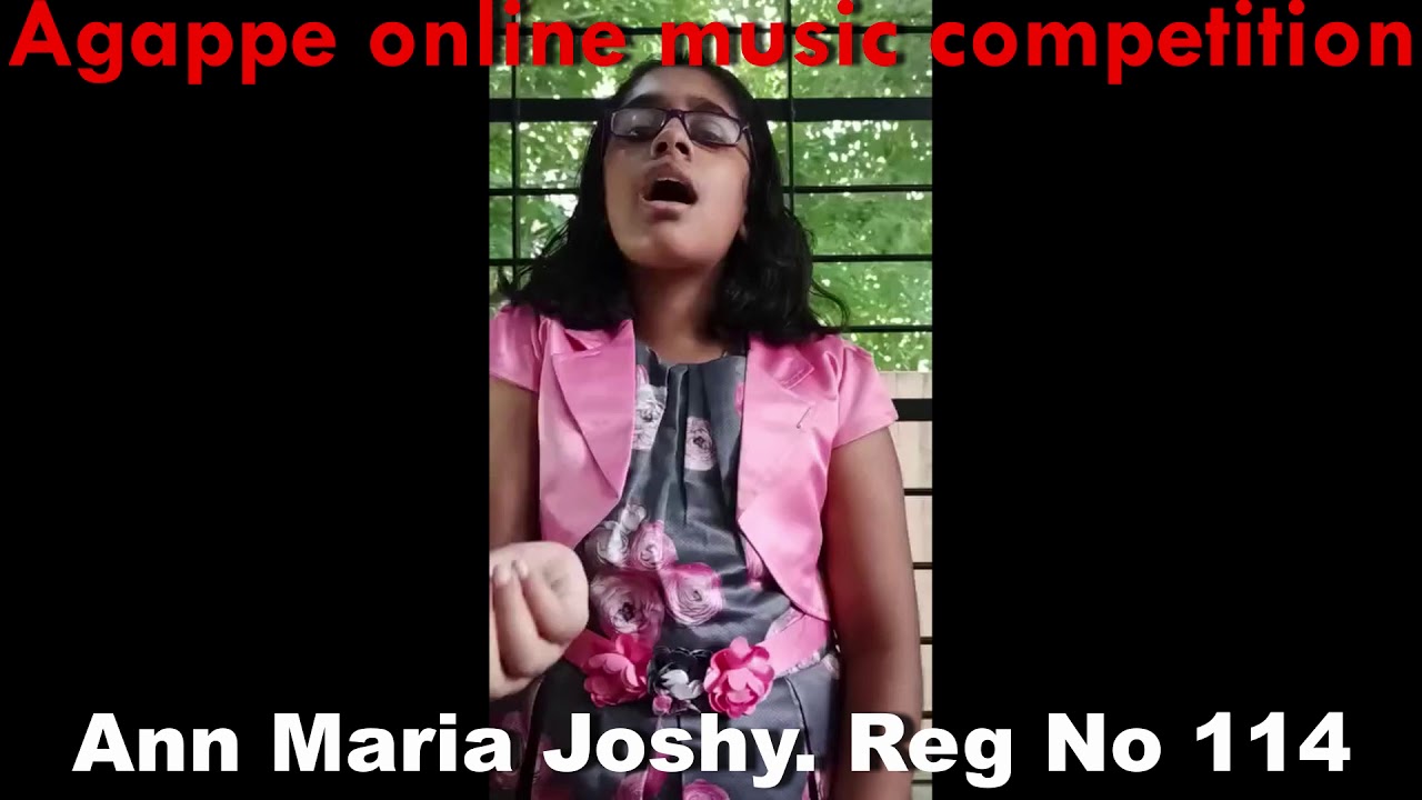 #Agappemusiccompetition Agappe online music competition_Ann Maria Joshy ...