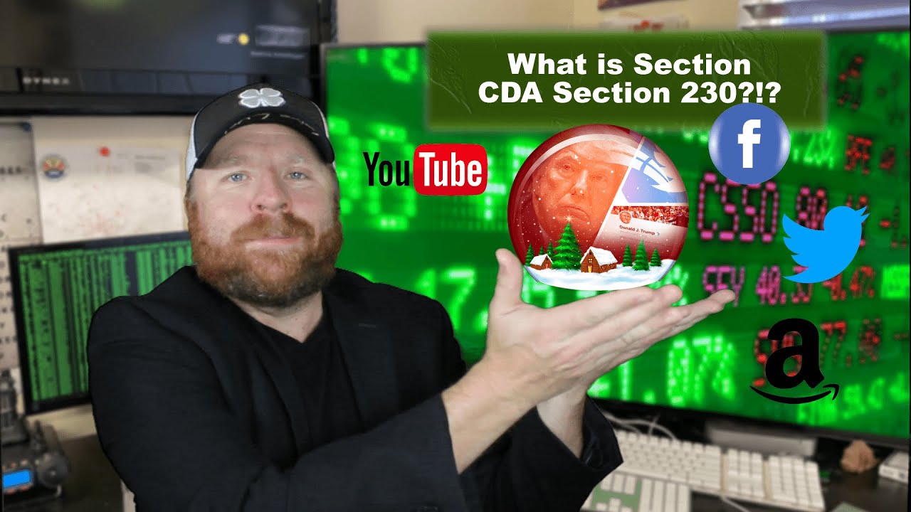 CDA Section 230 and why it matters to you. - YouTube