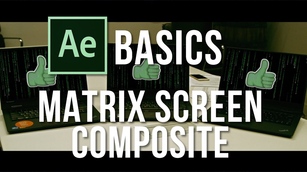 Screen Compositing and Matrix Color Grading in After Effects - YouTube