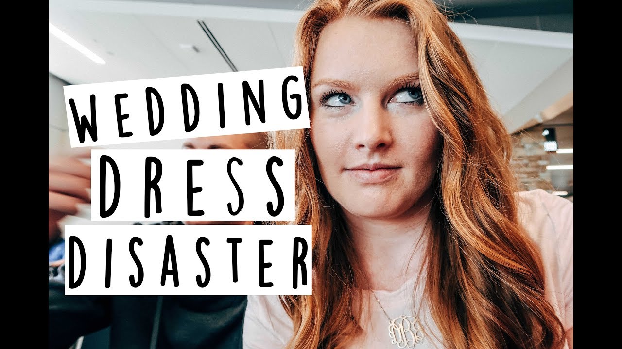 WEDDING DRESS DISASTER!! - YouTube
