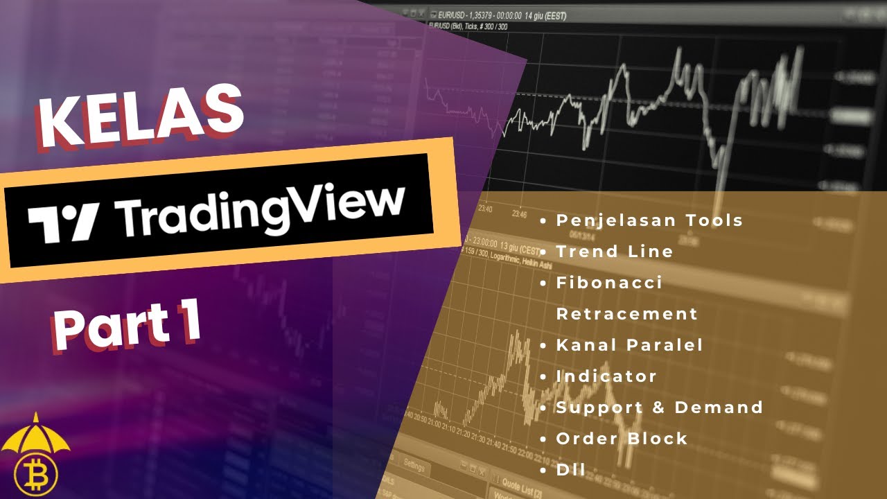 Kelas TradingView Part 1 - YouTube