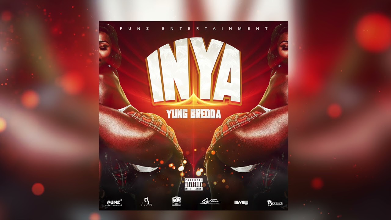 Yung Bredda - In Ya (Official Audio) - YouTube