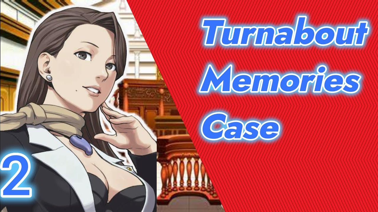 Phoenix Wright: Ace Attorney - Trials and Tribulations - Part 2 ...