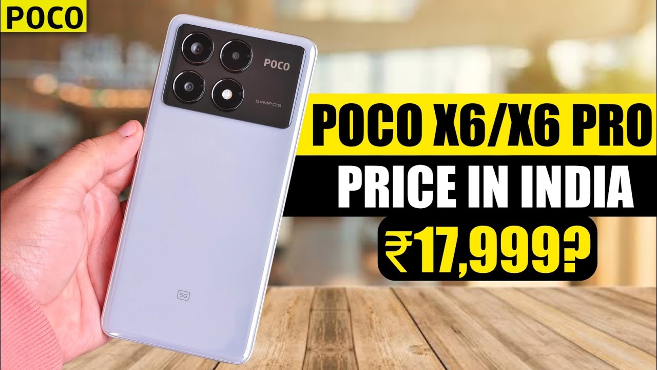 Poco X6 5G | Poco X6 Pro 5g Price in India 🔥 - YouTube