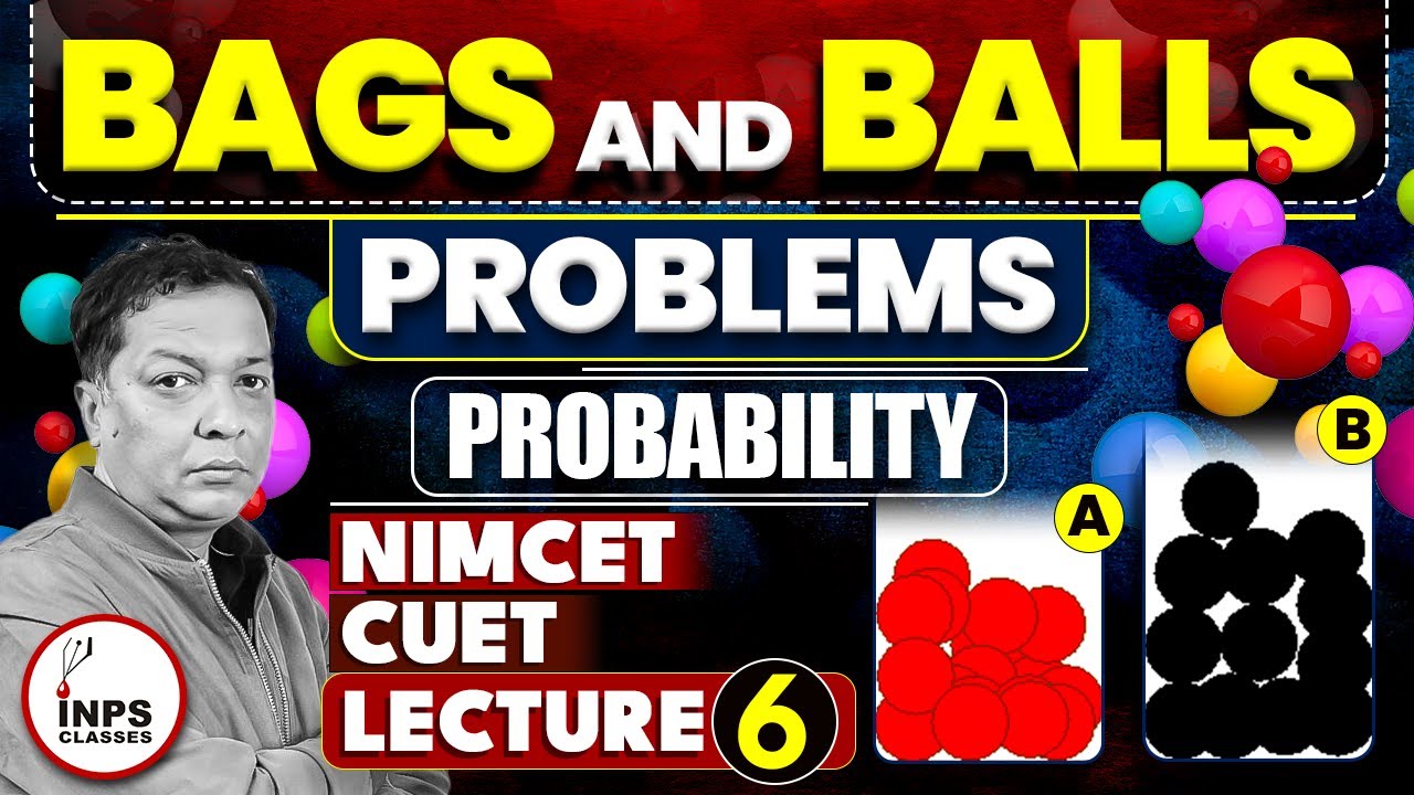 Bags and balls problems | Probability Lecture 6 - YouTube