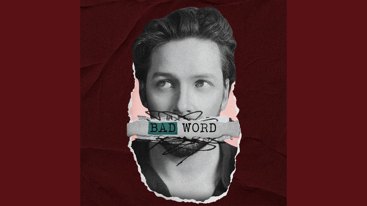 Bad Word - YouTube Music
