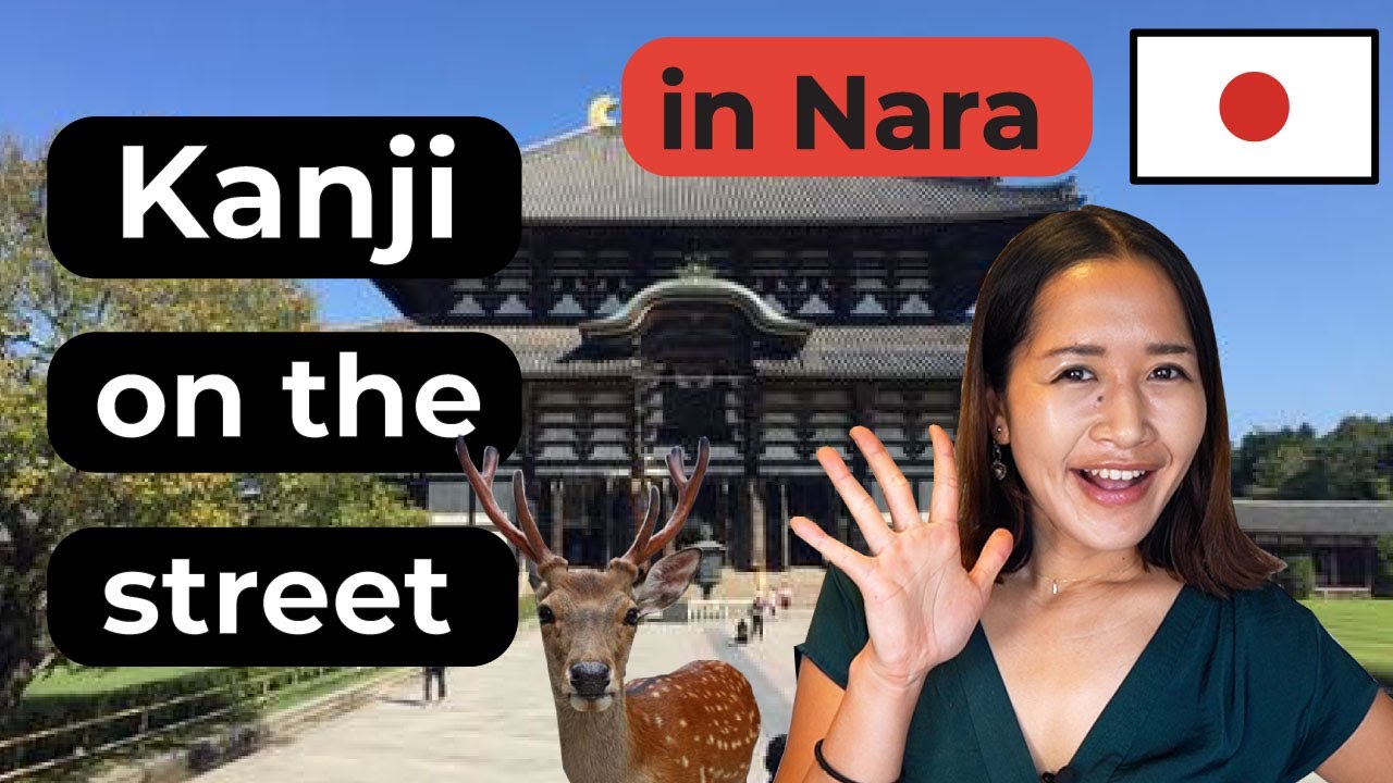Walk around Nara, Learn Kanji / History - YouTube