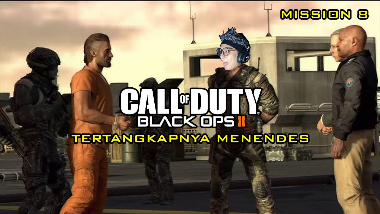 Mission 8 | Tertangkapnya MENENDES | Call of Duty BlackOps2 #part8 - YouTube
