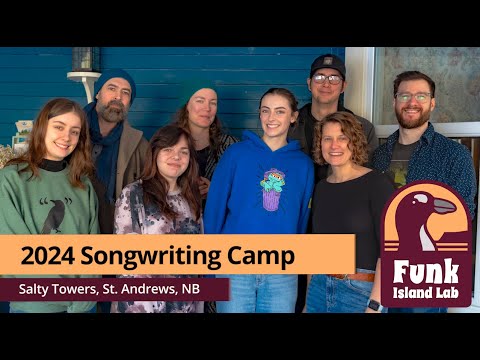 2024 Funk Island Lab Song Camp - YouTube