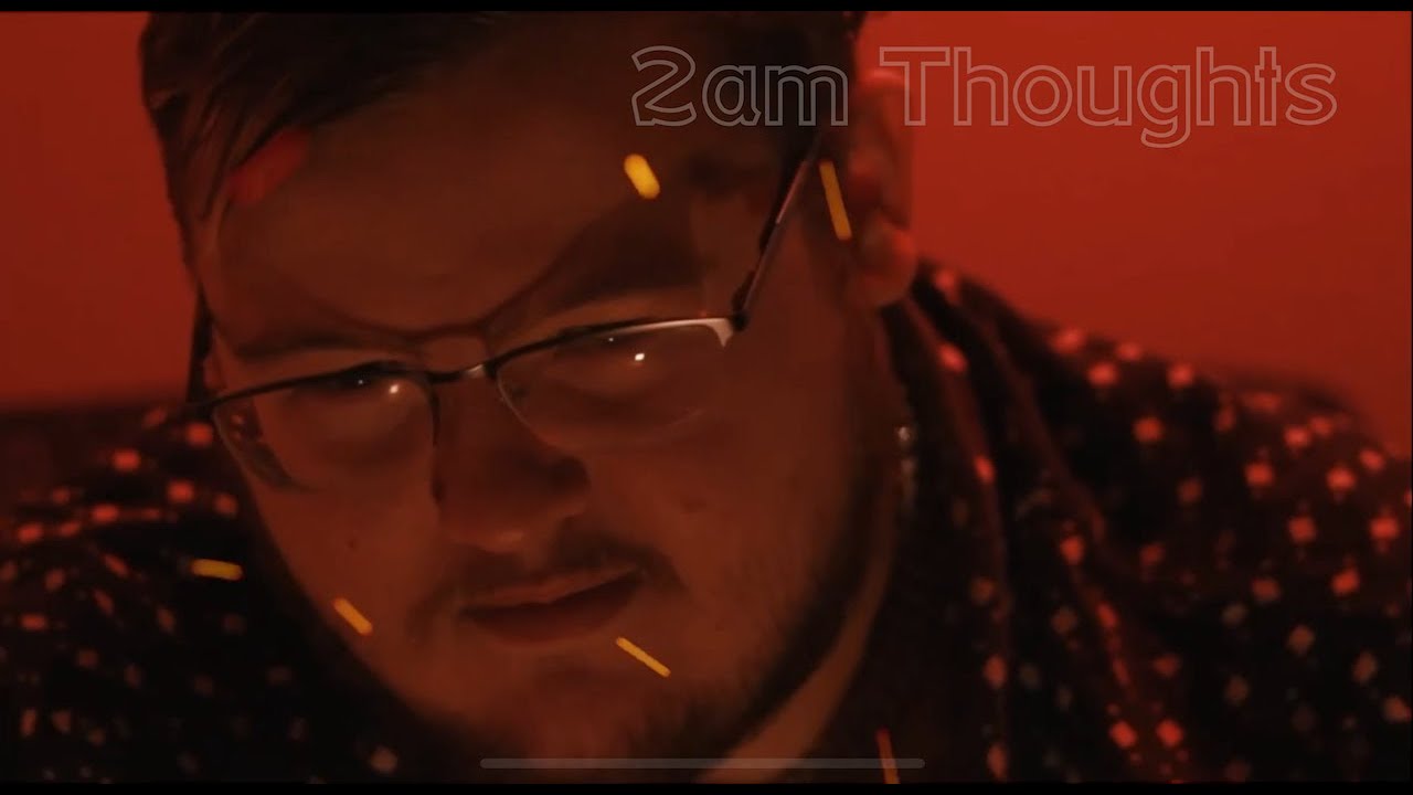 2AM Thoughts (Official Music Video) - YouTube