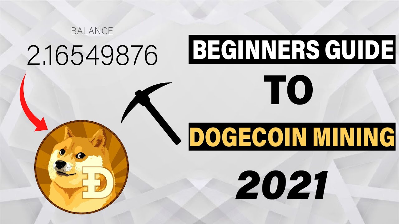 How To Mine Dogecoin? Step by Step on Any PC (2021) - YouTube