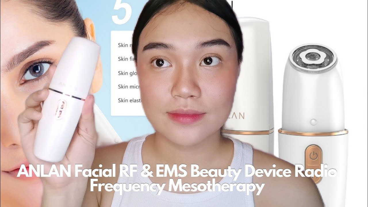 TRYING THE ANLAN RF & EMS BEAUTY DEVICE | Get Healthy and Fresh Skin ...
