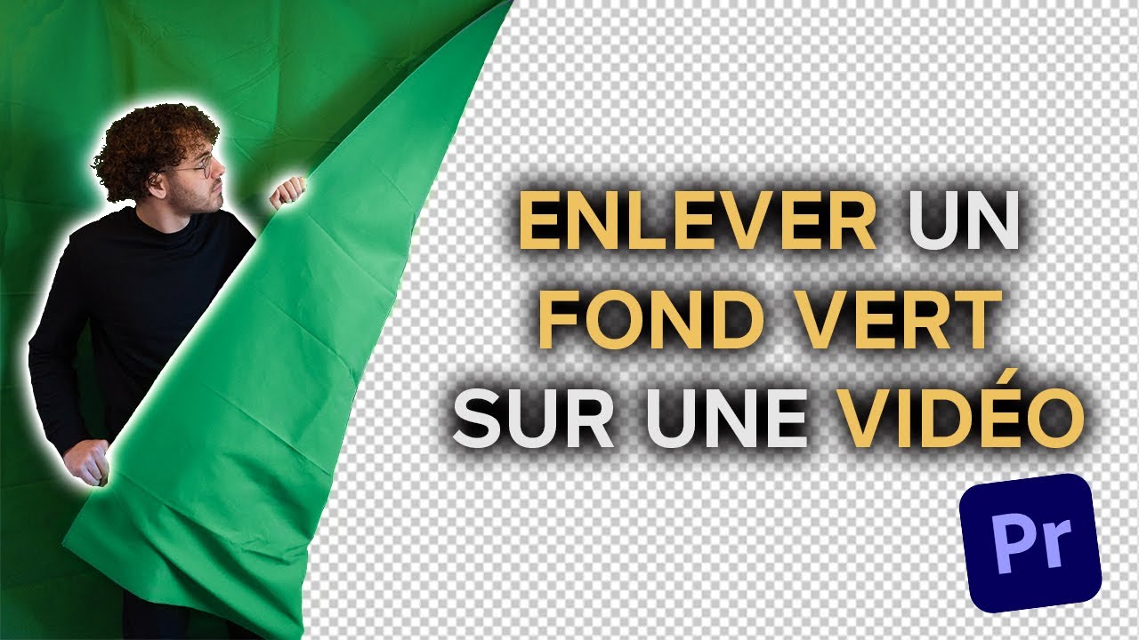 Comment ENLEVER Rapidement un FOND VERT sur Premiere Pro - YouTube