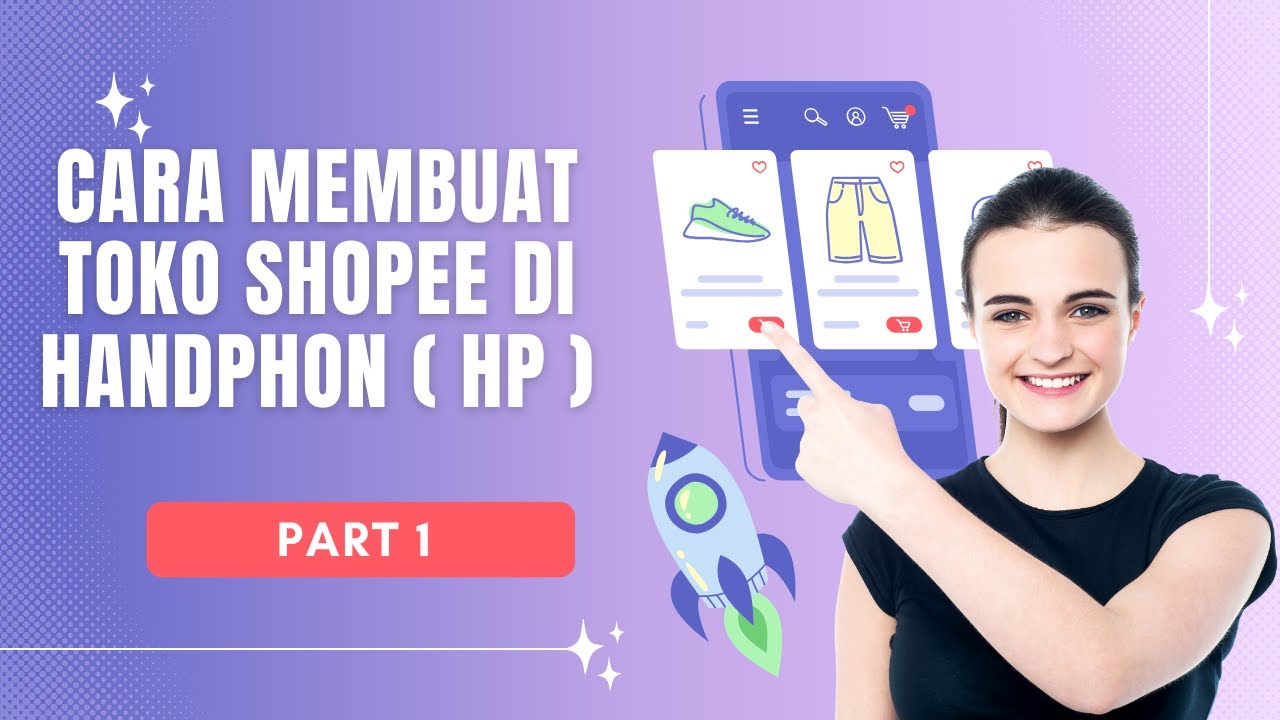 1 cara membuat toko shopee di hp part 1 - YouTube