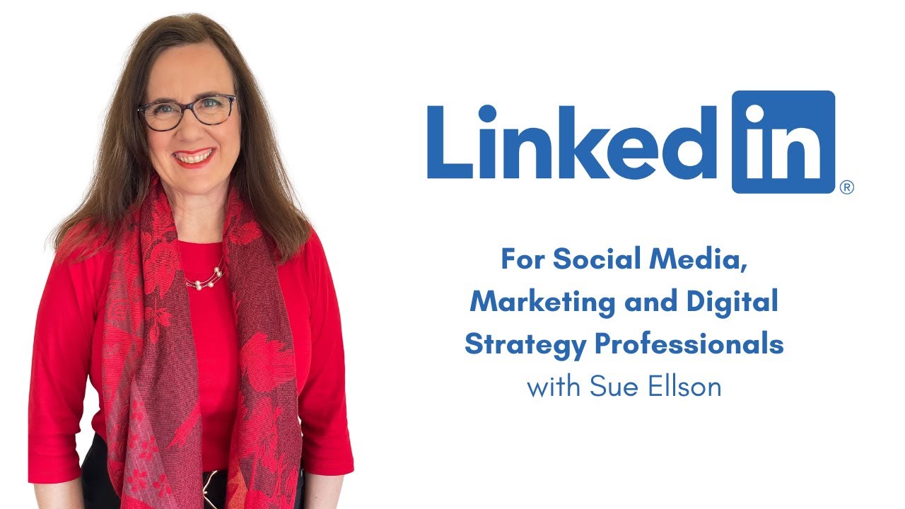 LinkedIn for Social Media, Marketing & Digital Strategy Professionals ...