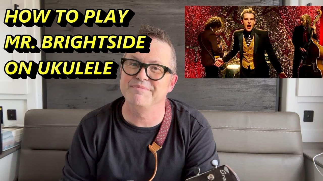 How to play Mr. Brightside on your ukulele! - YouTube