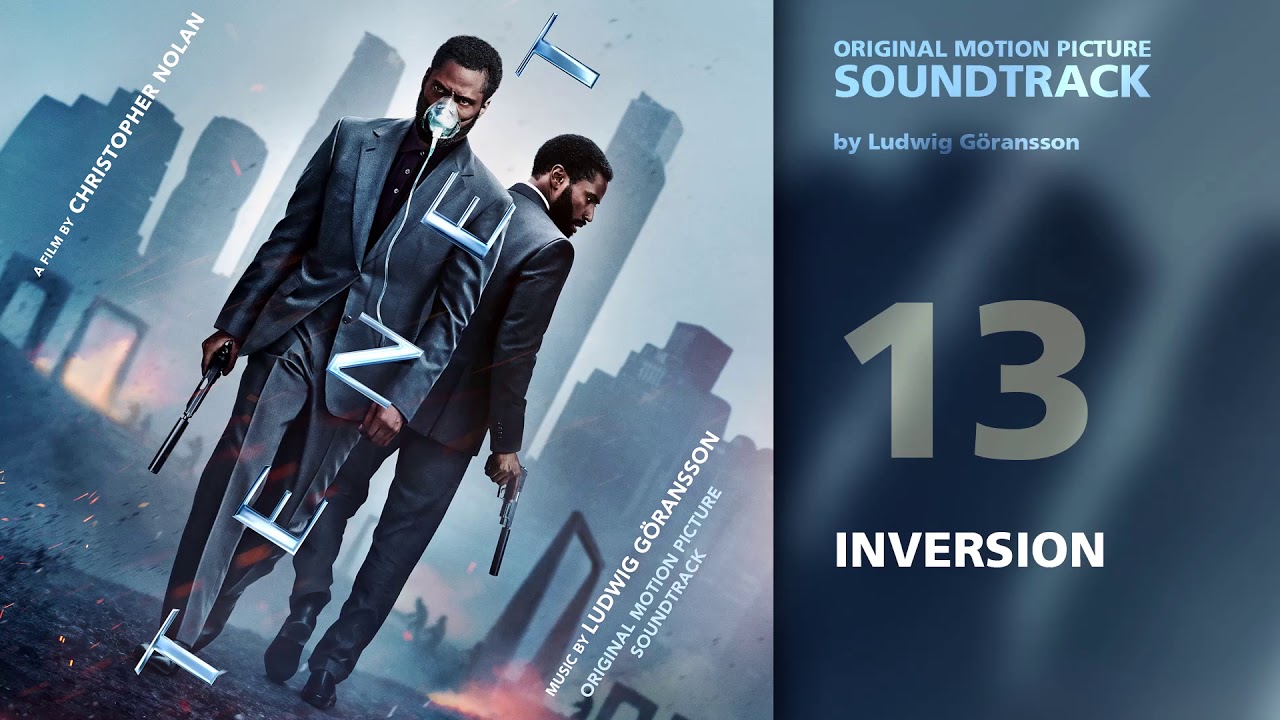 TENET Soundtrack - 13 Inversion - YouTube Music