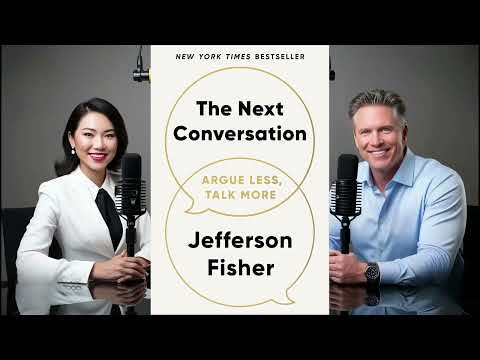 10min BOOK #podcast: THE NEXT CONVERSATION. ARGUE LESS, TALK MORE by ...