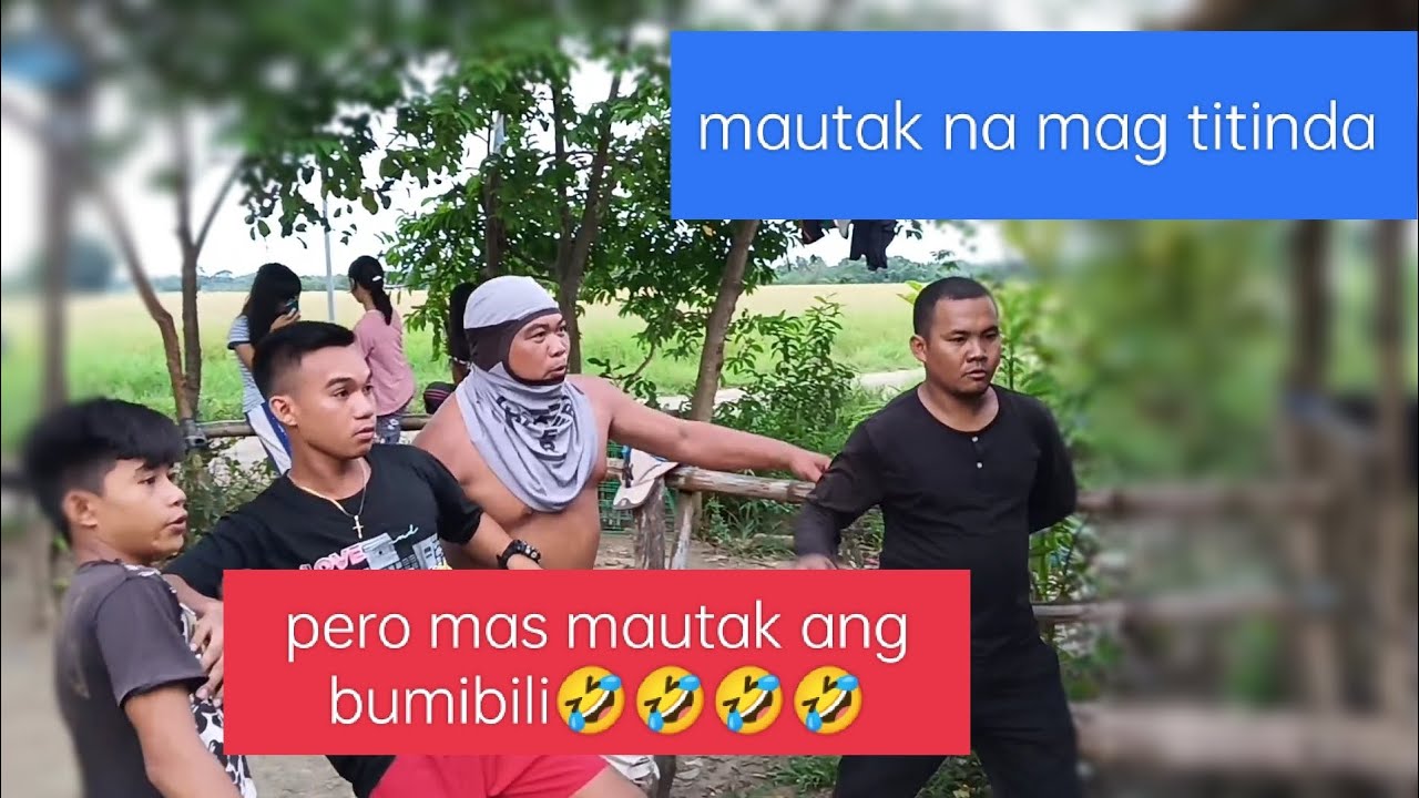mautak na magtitinda nautakan ng bumibili🤣🤣 - YouTube