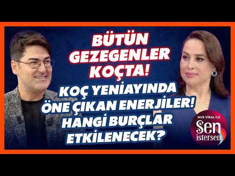 Koç Yeni Ayının Etkileri! Hangi Burçlar Sağlığa Dikkat Etmeli?|BBO Yapım|Nur Viral ile Sen İstersen