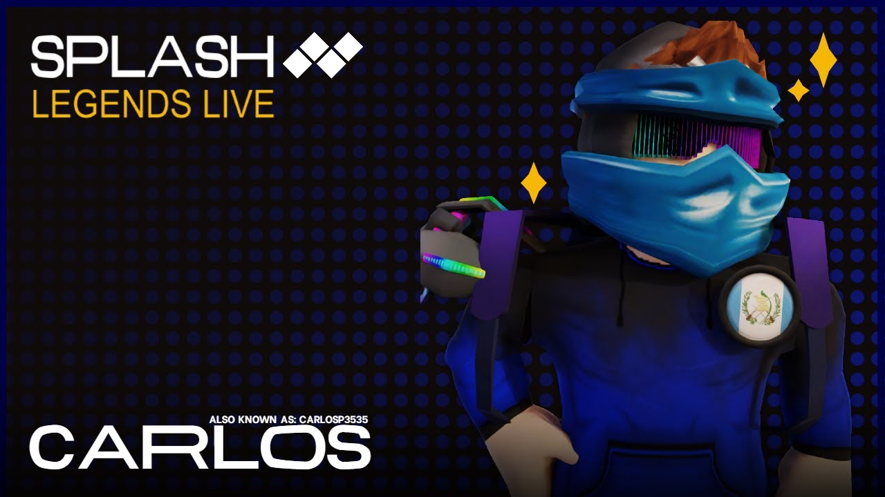 Splash Community | Legends Live - Carlos - YouTube