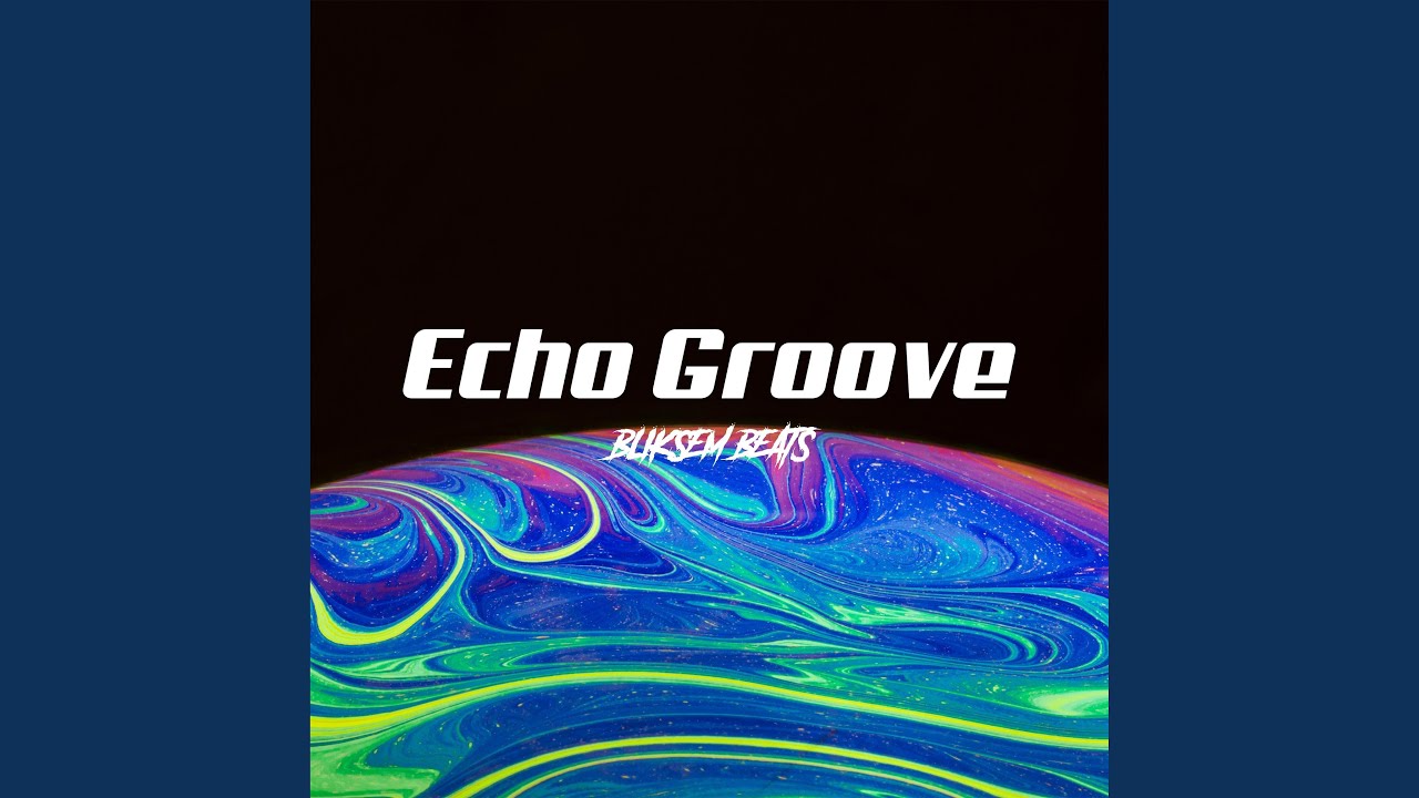 Echo Groove - YouTube