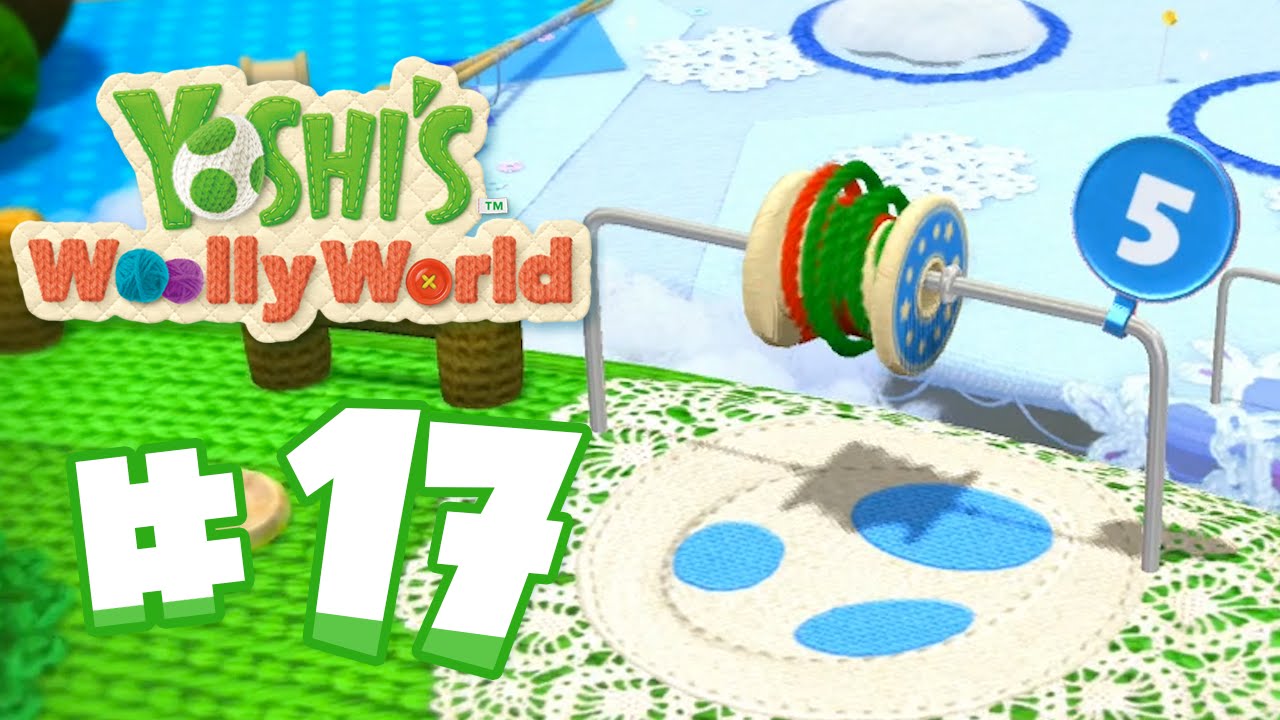 ice Levels!! Yoshi's Woolly World WiiU HD - EP 17 - YouTube