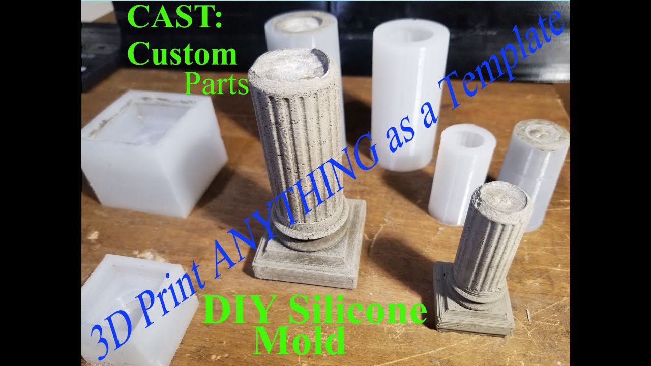 Silicone Mold Cast from 3D Printed template. How To: DIY Quick Tutorial ...