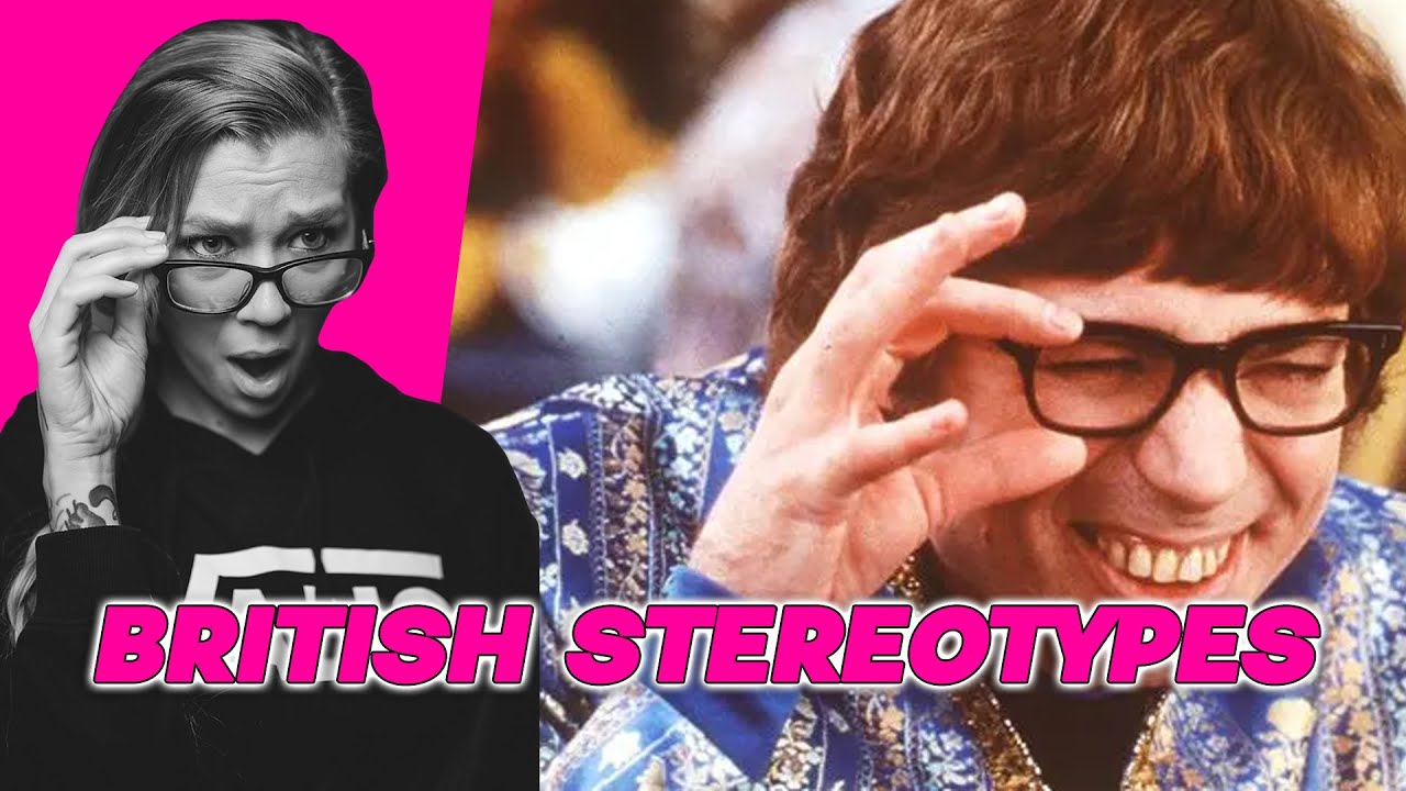 AMERICAN REACTS BRITISH STEREOTYPES | LADY RAE | AMANDA RAE - YouTube