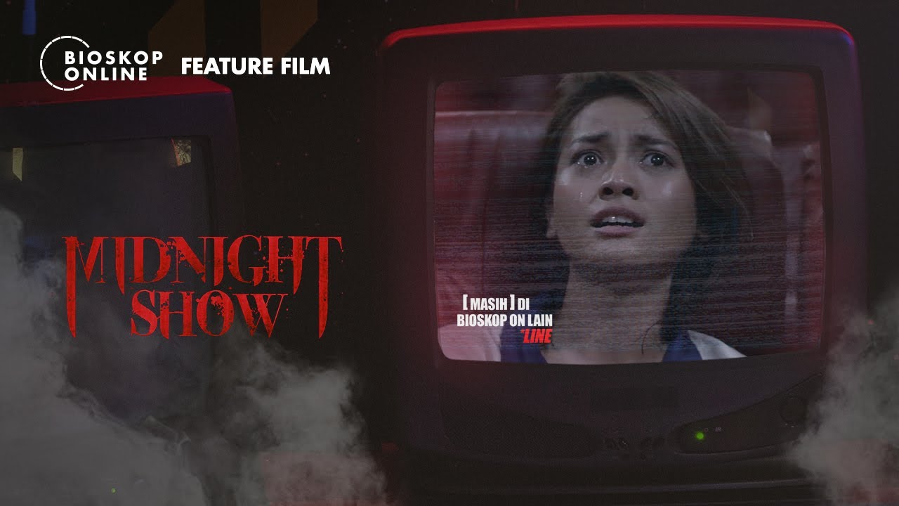 Midnight Show - Bioskop Online - YouTube