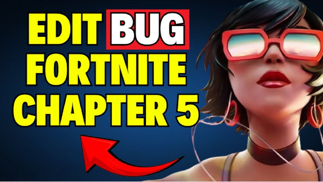 How to Fix Edit Bug in Fortnite Chapter 5 - YouTube