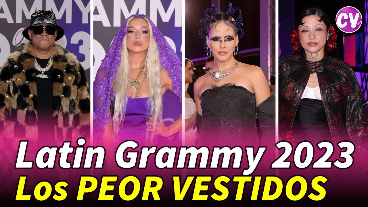 Latin Grammy 2023: Los PEOR VESTIDOS en la ALFOMBRA ROJA 👆👆👆 - YouTube