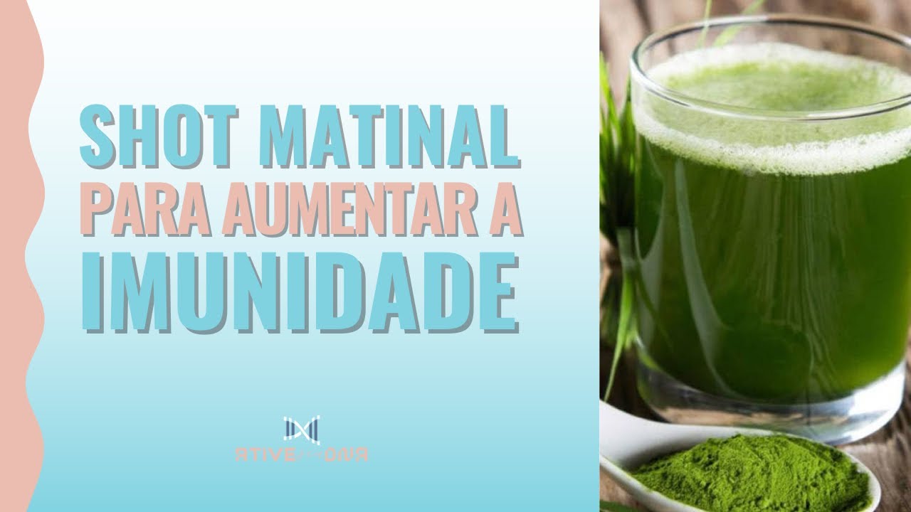 Shot matinal para aumentar a imunidade - YouTube