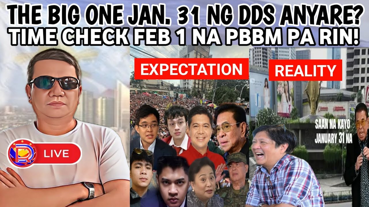 THE BIG ONE JAN. 31 NG DDS ANYARE? FEB 1 NA PBBM PA RIN - YouTube