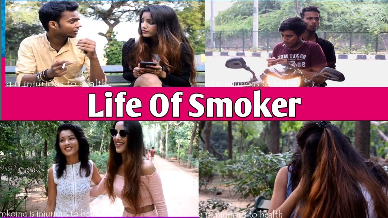 Life Of A Smoker | Types Of Smokers - YouTube