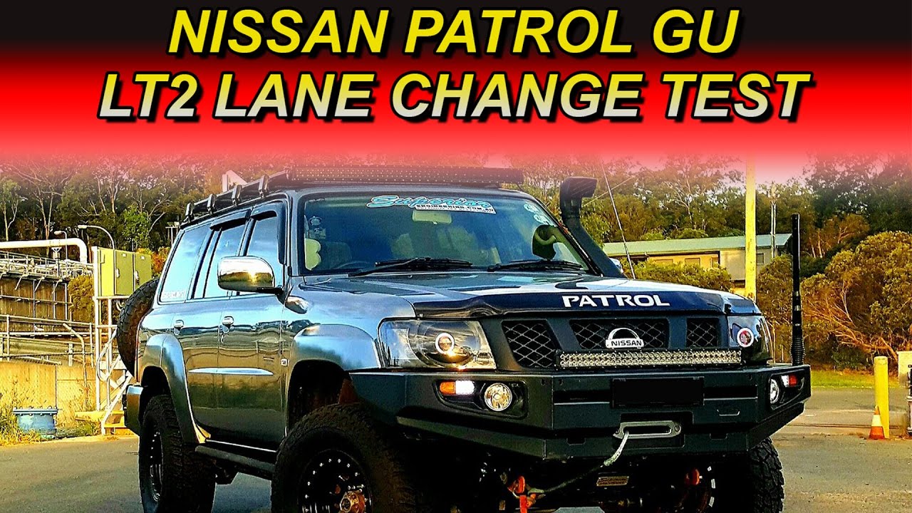 Nissan Patrol GU 110kmh Pass LT2 Lane Change Test - YouTube