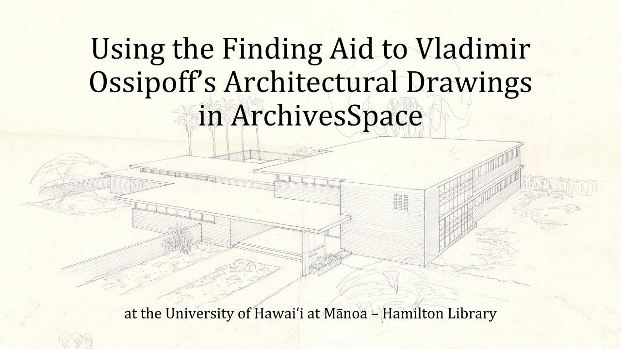 Architecture Finding Aid in ArchivesSpace - YouTube