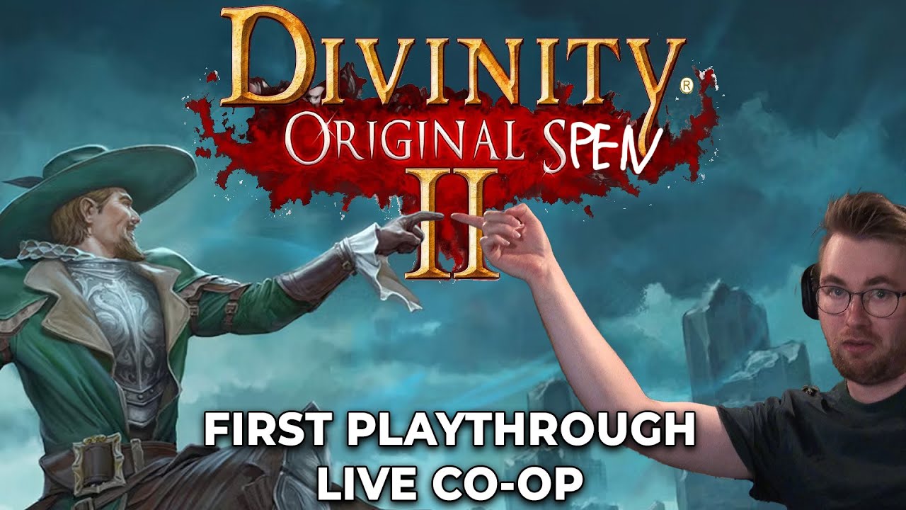 Divinity Original Sin 2 – Co-op! (Live Playthrough w/ Friends ...